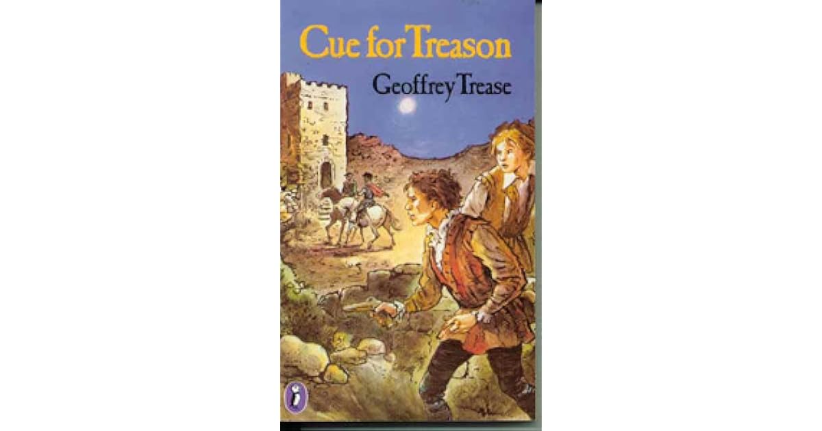 Cue for Treason by Geoffrey Trease