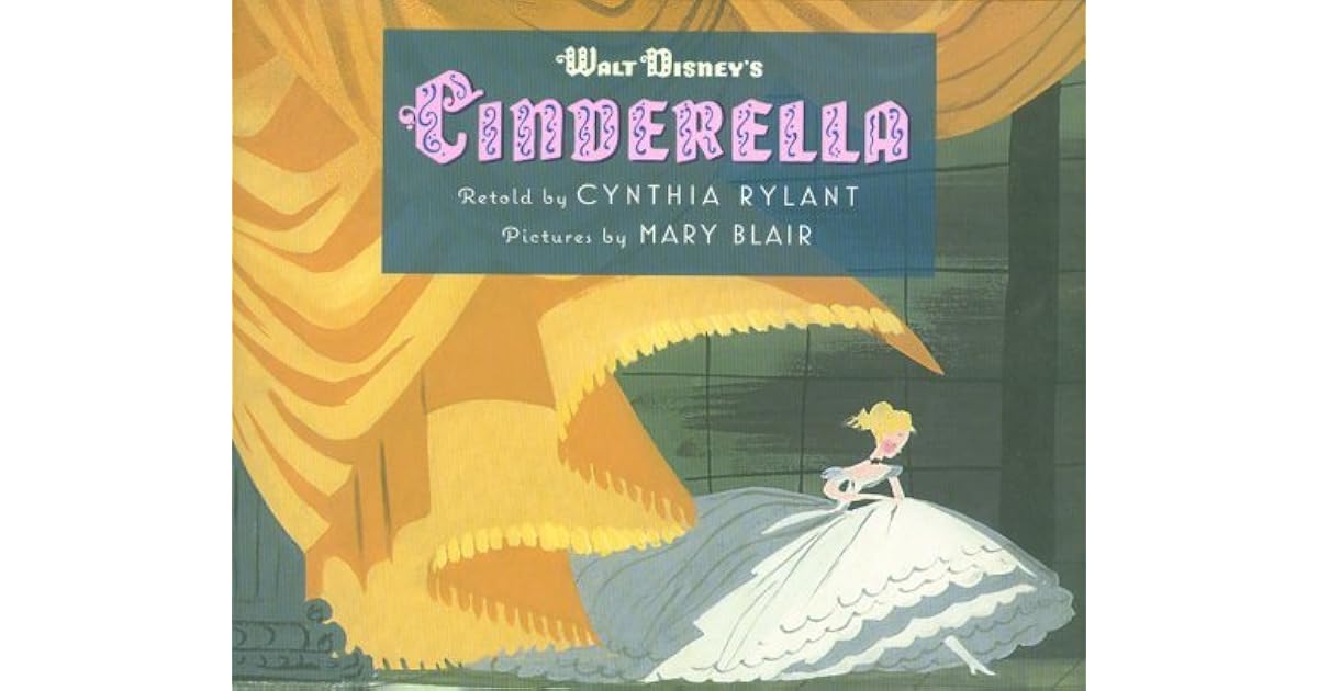 Walt Disney's Cinderella by Cynthia Rylant