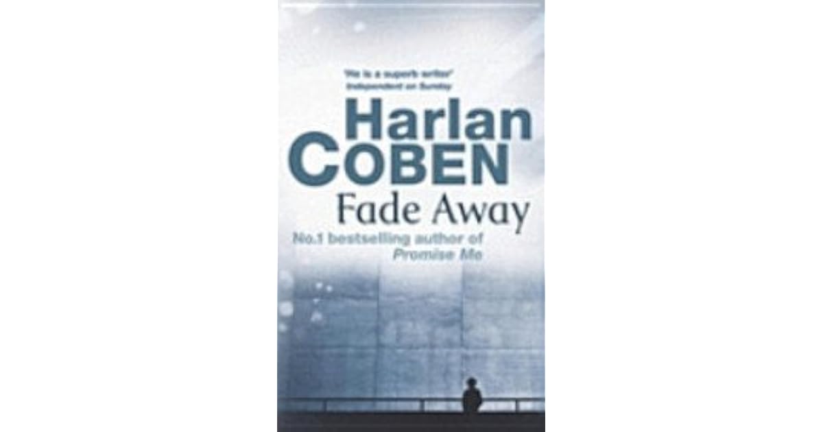 Fade Away by Harlan Coben