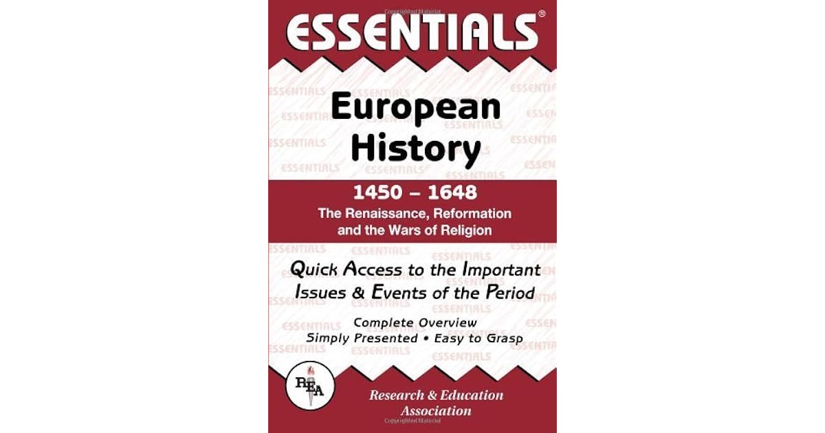 European History: 1450 to 1648 Essentials by Allen Horstman