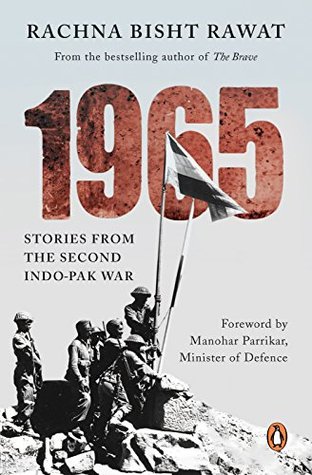 1965: Stories from the Second Indo-Pak War by Rachna Bisht Rawat