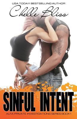 PDF [DOWNLOAD] Sinful Intent (ALFA Investigations, #1) BY Chelle Bliss Kindle unlimited | GM Binder