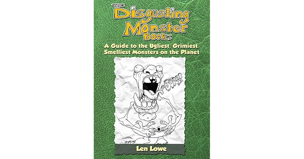 The Disgusting Monster Book - Humorous Fiction For 9-12 Year Old Boys ...