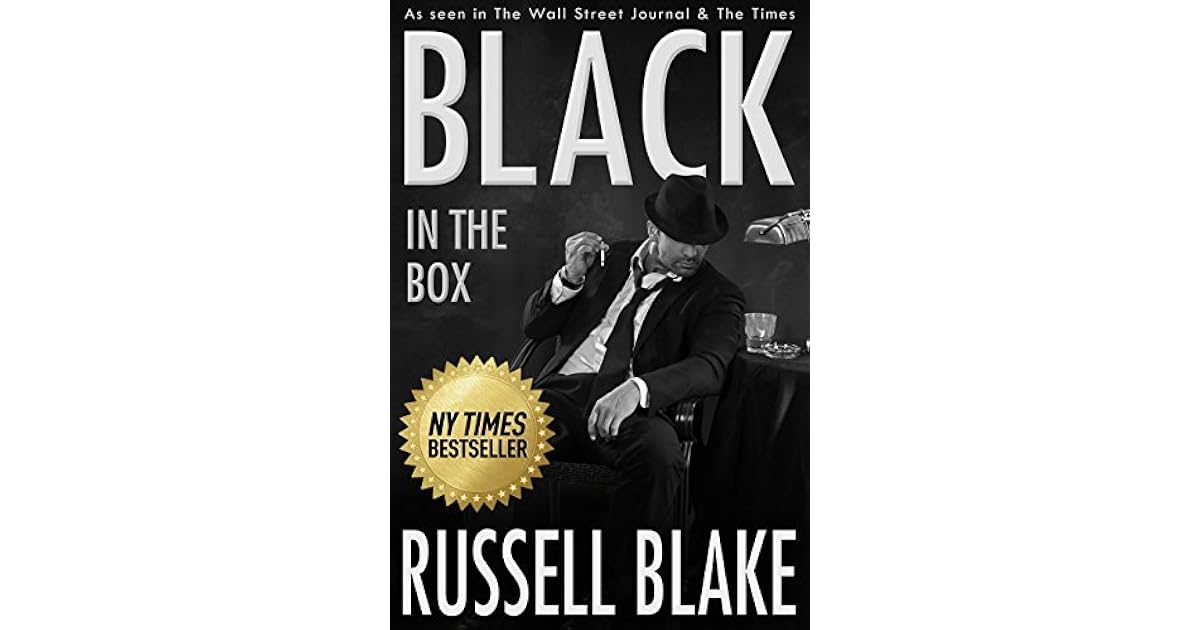 BLACK In The Box (Black, #5) by Russell Blake