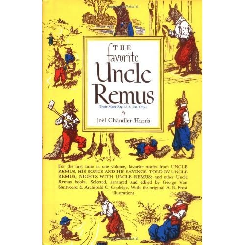 The Favorite Uncle Remus by Joel Chandler Harris — Reviews, Discussion ...