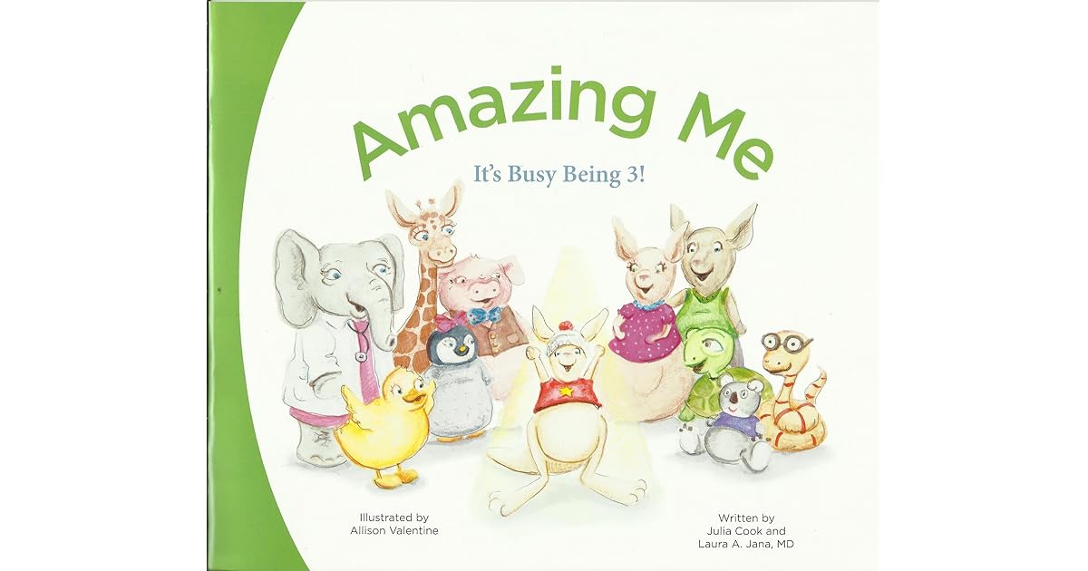 Amazing Me: It's Busy Being 3! by Julia Cook
