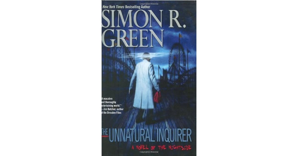 The Unnatural Inquirer (Nightside, #8) by Simon R. Green