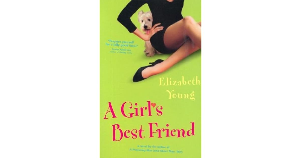 A Girl's Best Friend by Elizabeth Young