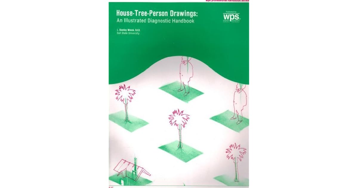House-Tree-Person Drawings: An Illustrated Diagnostic Handbook by ...