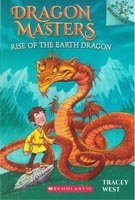 Rise of the Earth Dragon (Dragon Masters #1) by Tracey West