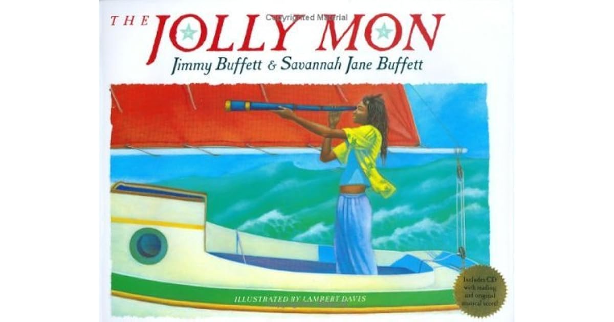 The Jolly Mon: Book and Musical CD by Jimmy Buffett