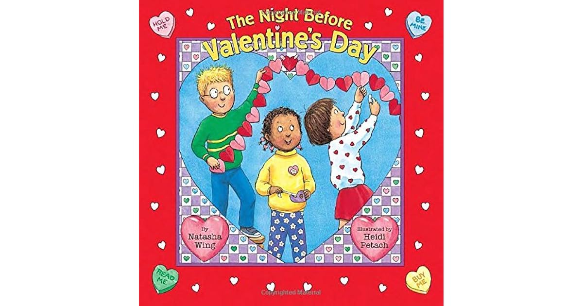 The Night Before Valentine's Day by Natasha Wing
