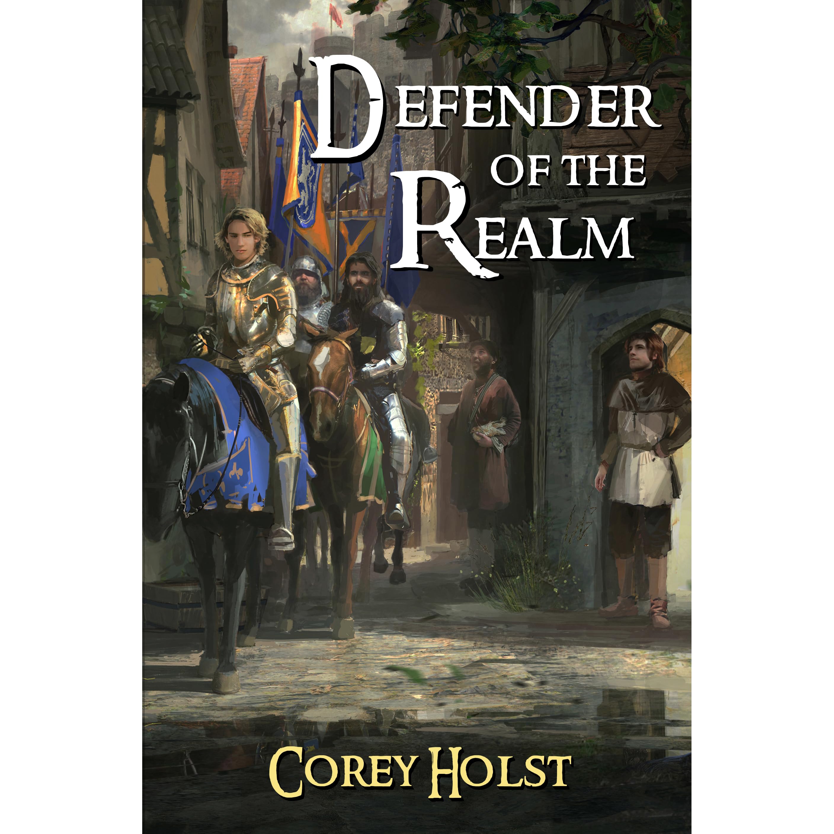 Defender of the Realm (Defender of the Realm, #1) by Corey Holst ...