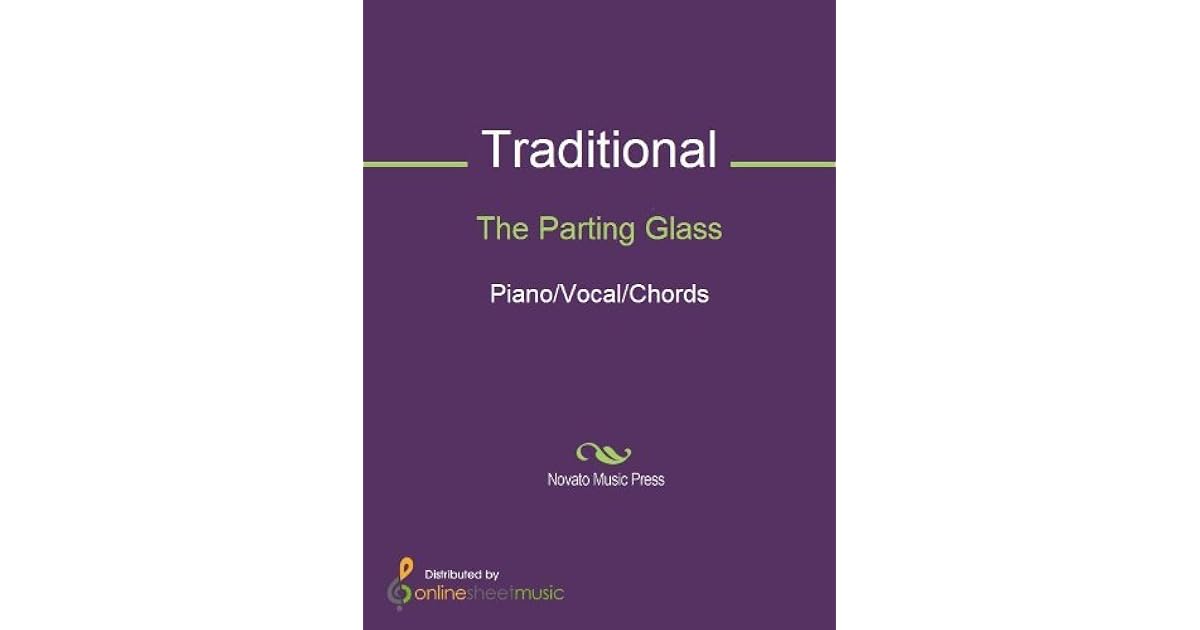 The Parting Glass by Norman Monath