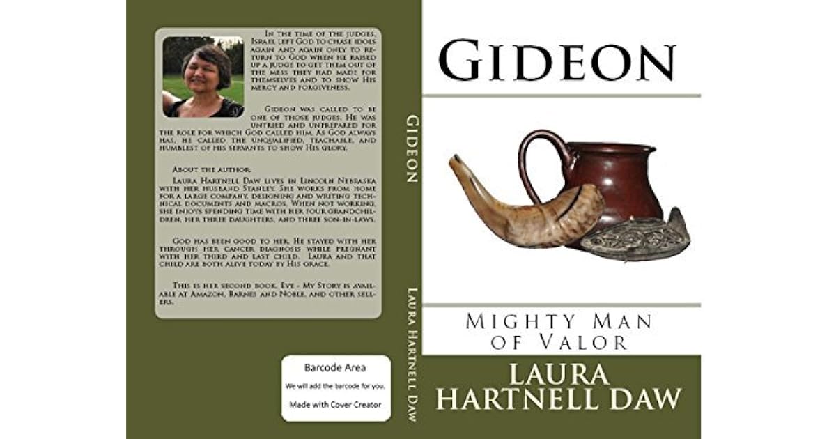 Gideon: Mighty Man of Valor by Laura Hartnell Daw