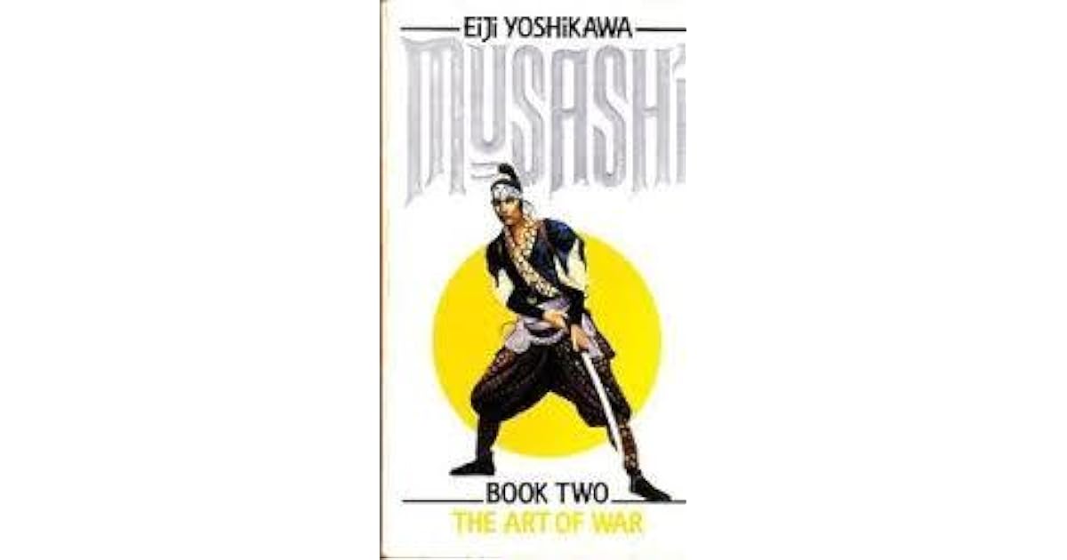 Musashi: Way of the Samurai (Musashi Book I) by Eiji Yoshikawa