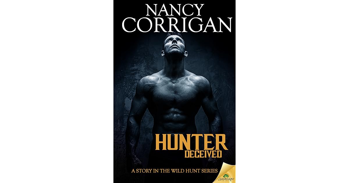 Hunter Deceived (Wild Hunt #1) by Nancy Corrigan