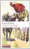 Red Cavalry by Isaac Babel