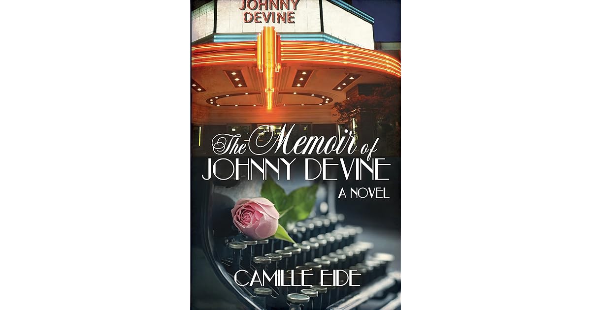 Book giveaway for The Memoir of Johnny Devine by Camille Eide Nov 20 ...
