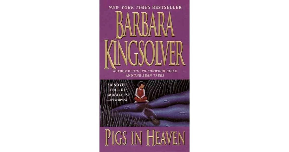Pigs in Heaven (Greer Family, #2) by Barbara Kingsolver