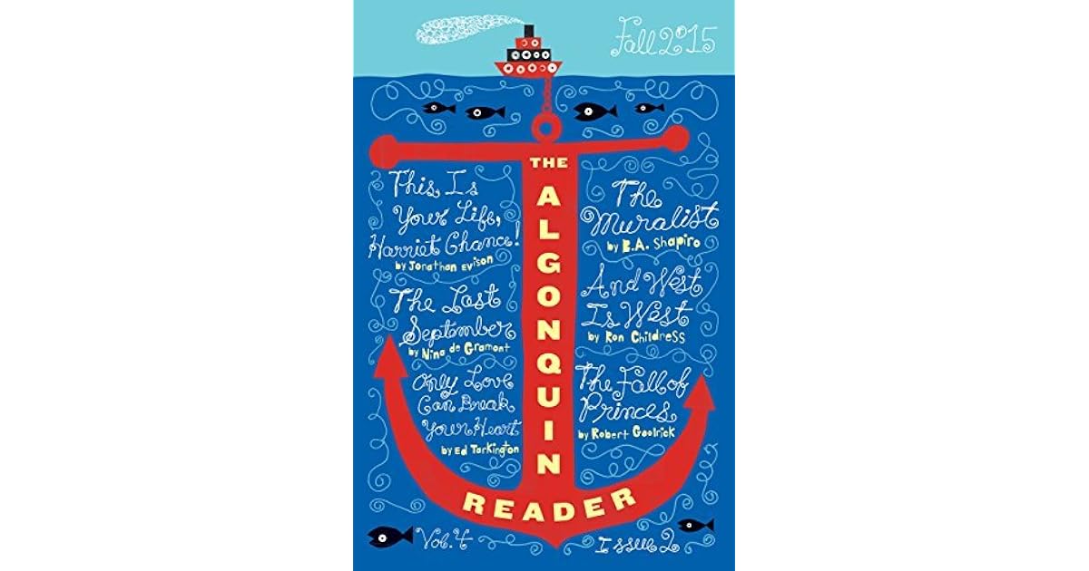 The Algonquin Reader: Fall 2015 by Algonquin Books of Chapel Hill