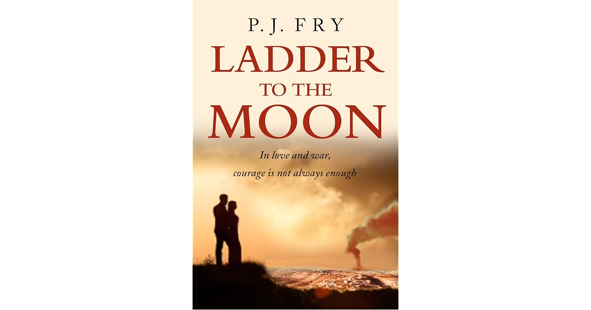 Ladder to the Moon by P.J. Fry