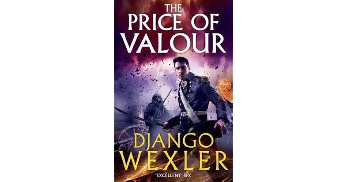 The Price of Valour (The Shadow Campaigns, #3) by Django Wexler