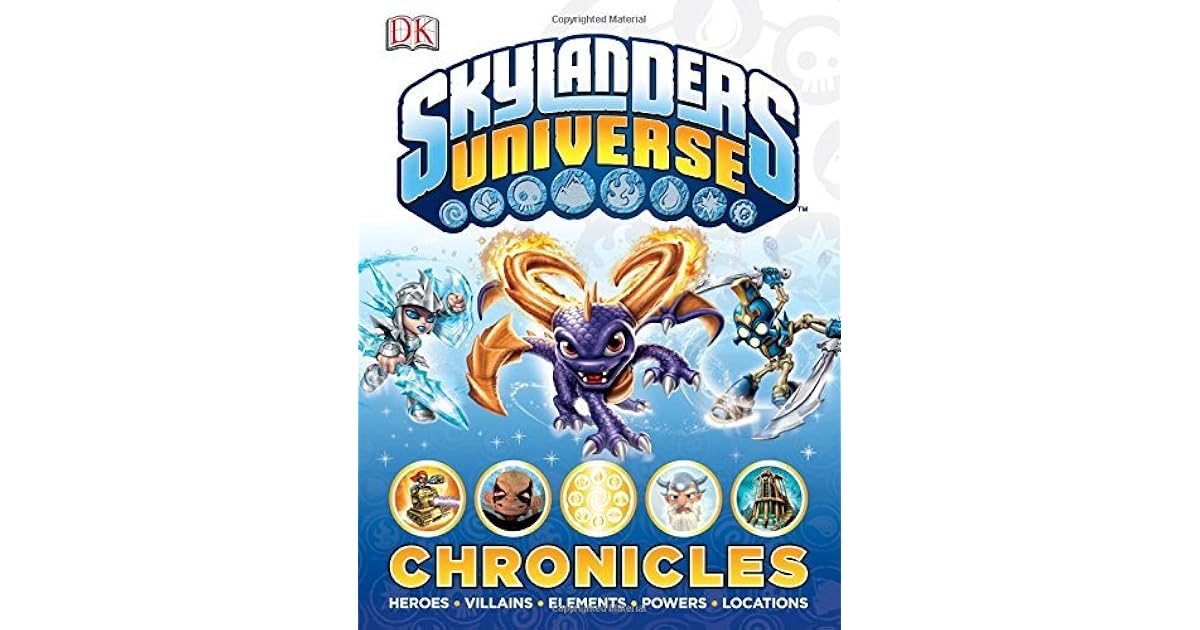 Skylanders Universe Chronicles by Steve Bynghall
