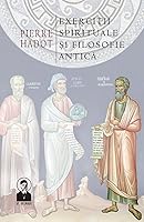 Philosophy as a Way of Life: Spiritual Exercises from Socrates to ...