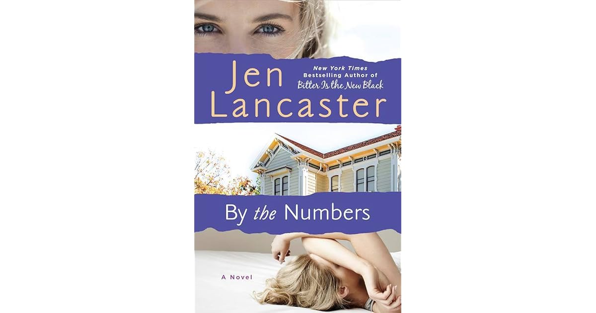 By the Numbers by Jen Lancaster