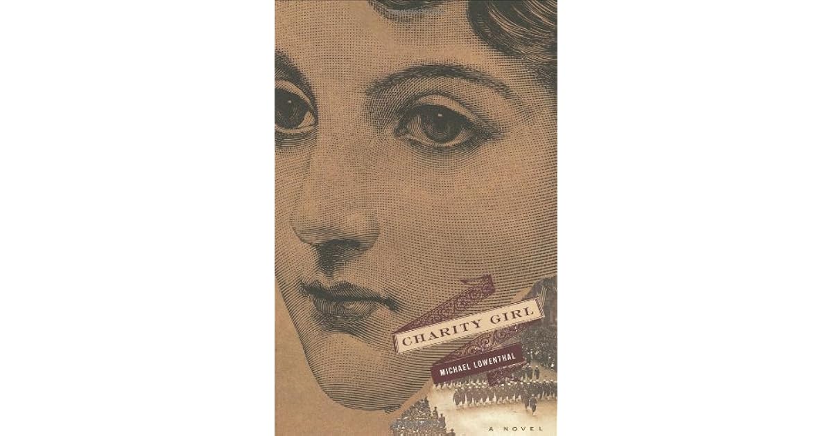 Charity Girl by Michael Lowenthal
