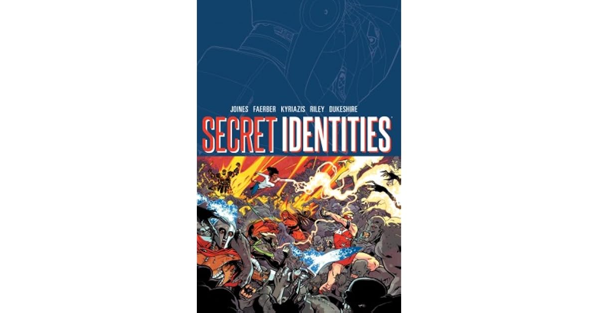 Secret Identities Vol. 1 by Brian Joines