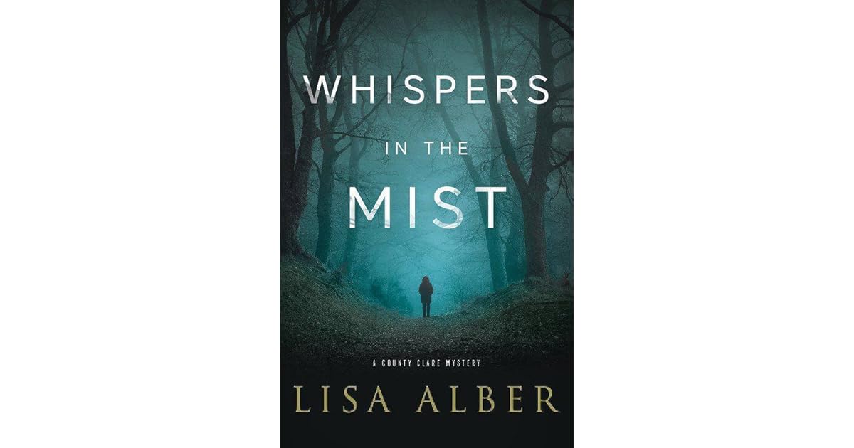 Whispers in the Mist by Lisa Alber