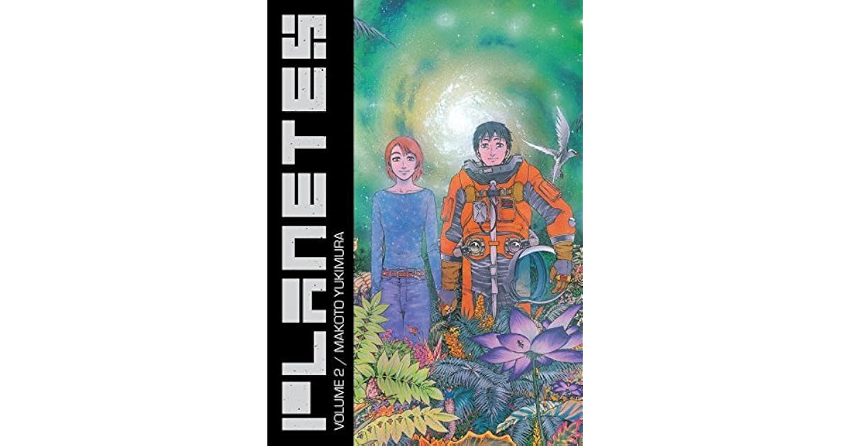 Planetes Omnibus, Volume 2 (Planetes, #3-4) by Makoto Yukimura