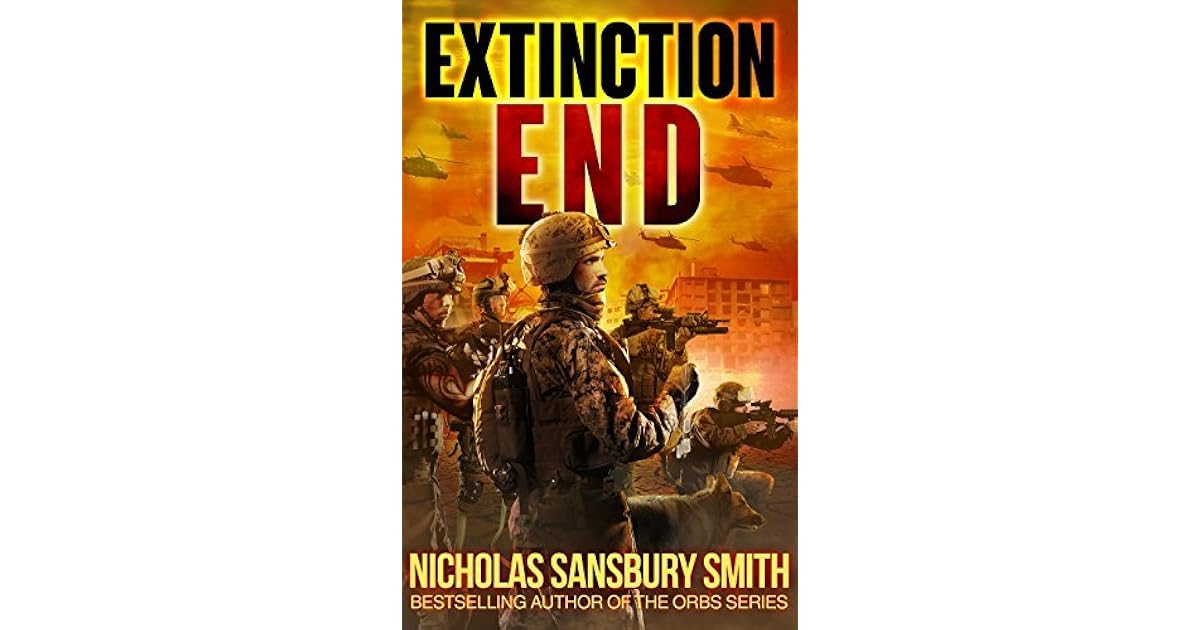 Extinction End (Extinction Cycle, #5) by Nicholas Sansbury Smith