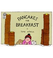 Pancakes for Breakfast by Tomie dePaola
