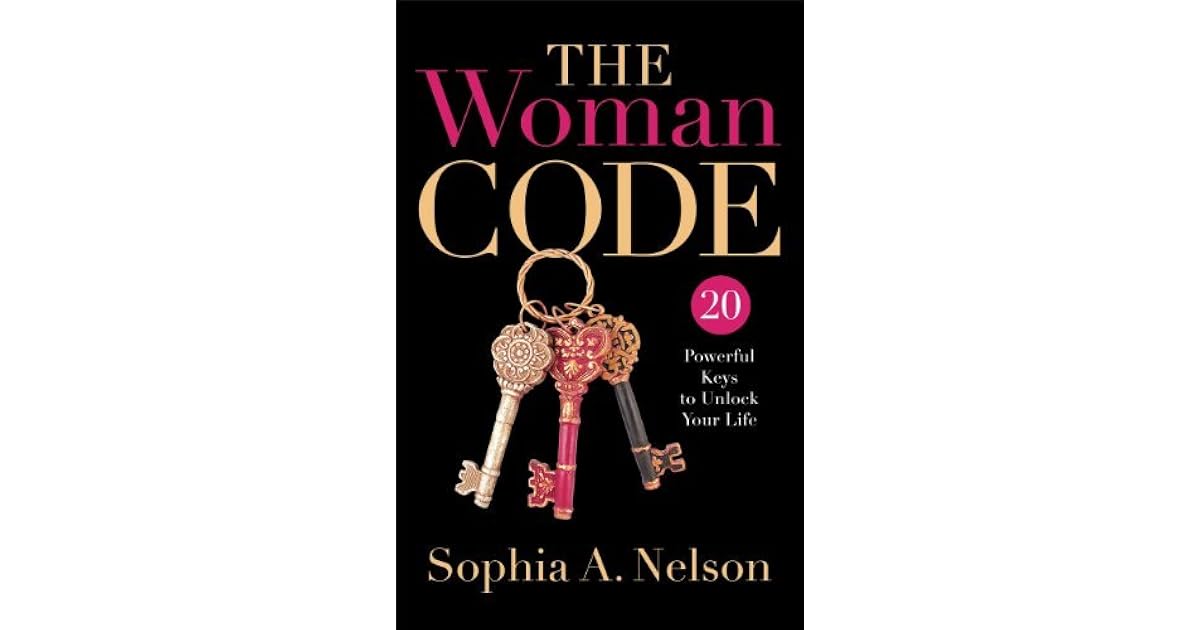 The Woman Code by Sophia A. Nelson