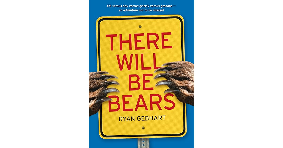 Book giveaway for There Will Be Bears by Ryan Gebhart Feb 17-Feb 24, 2016