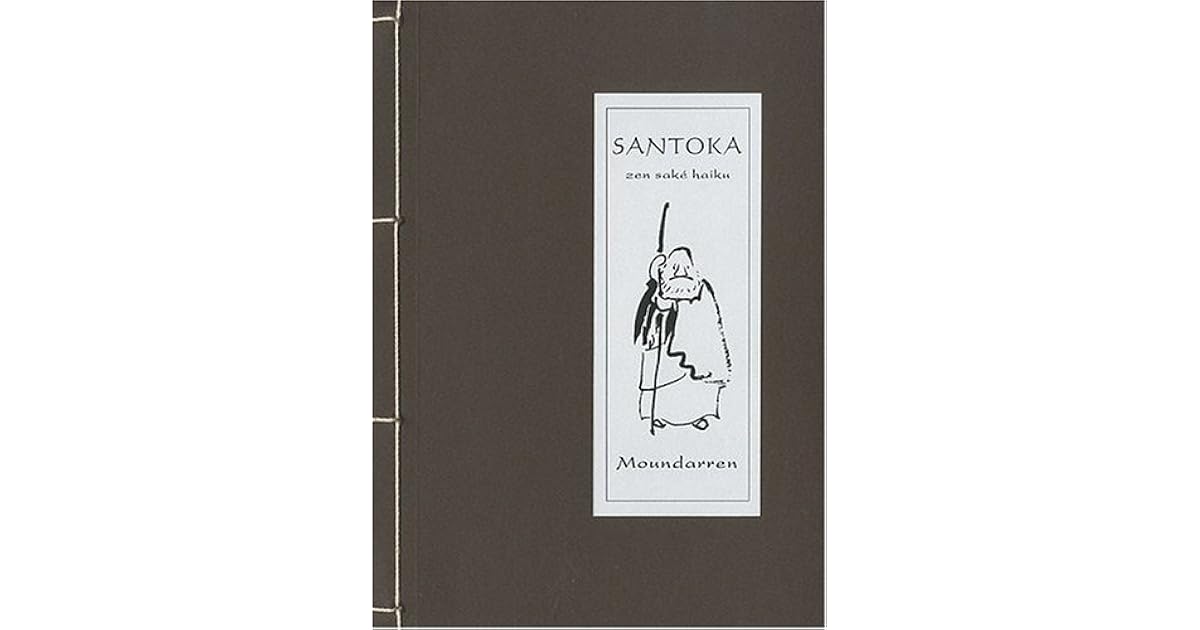 SANTOKA zen saké haiku by Santōka Taneda