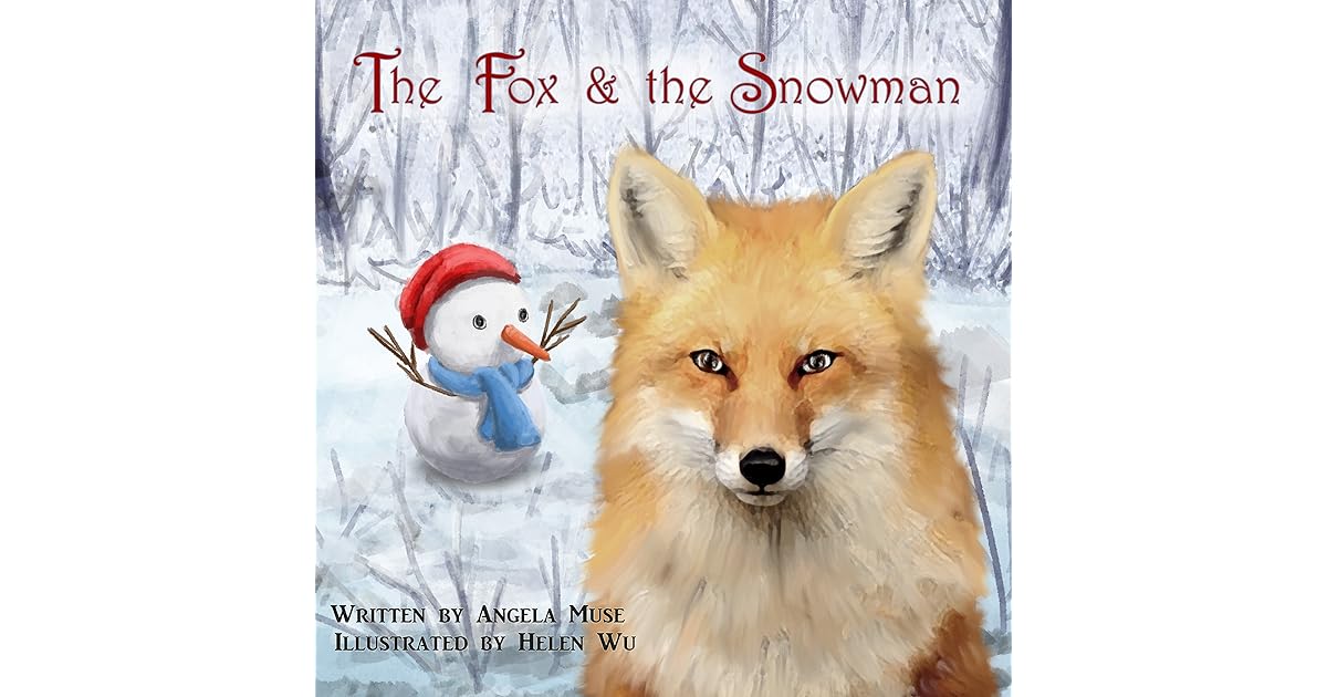 The Fox & the Snowman by Angela Muse