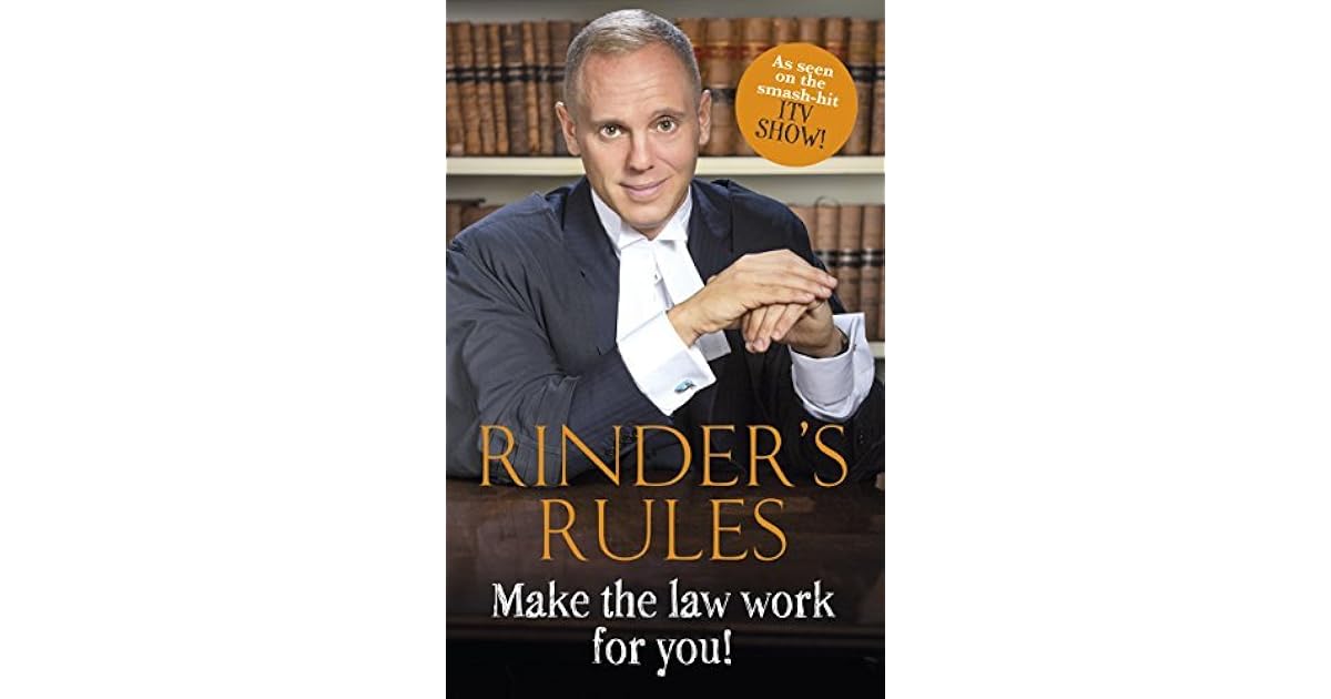 Rinder's Rules: Make the Law Work For You! by Robert Rinder