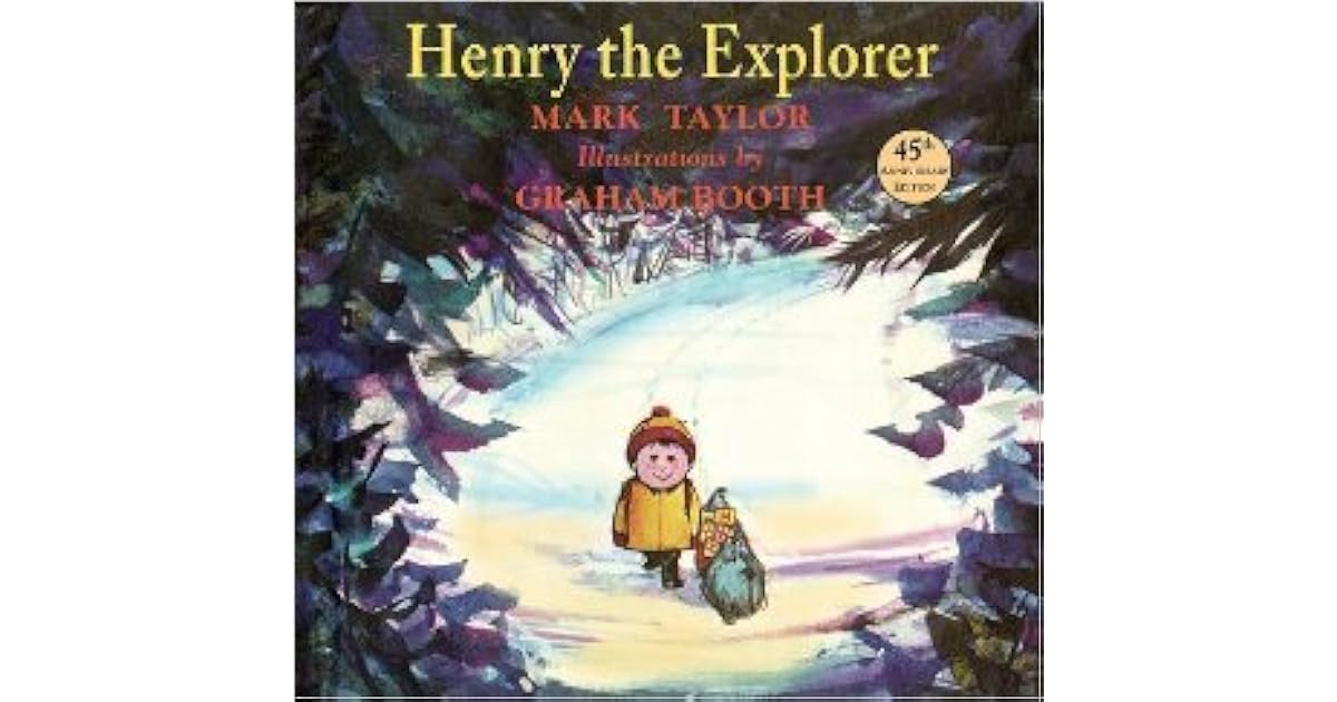 Henry the Explorer by Mark Taylor