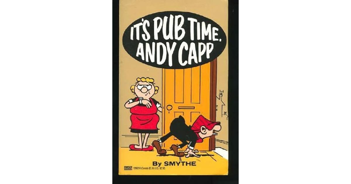It's Pub Time, Andy Capp by Reg Smythe