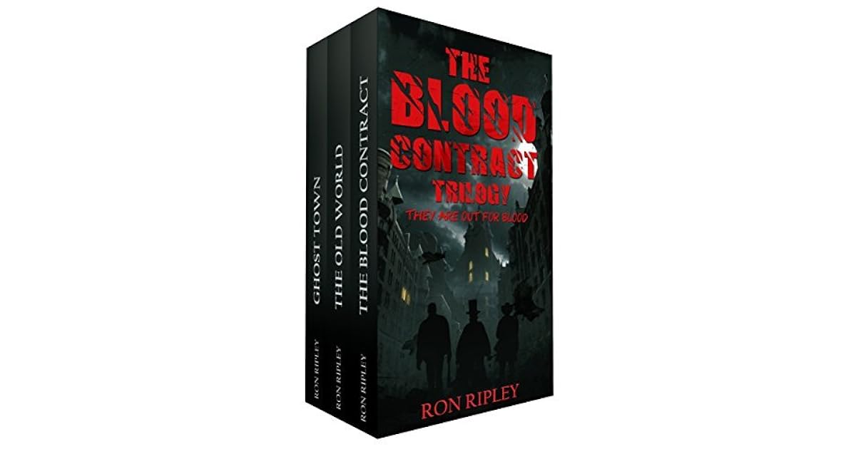 The Blood Contract Trilogy by Ron Ripley