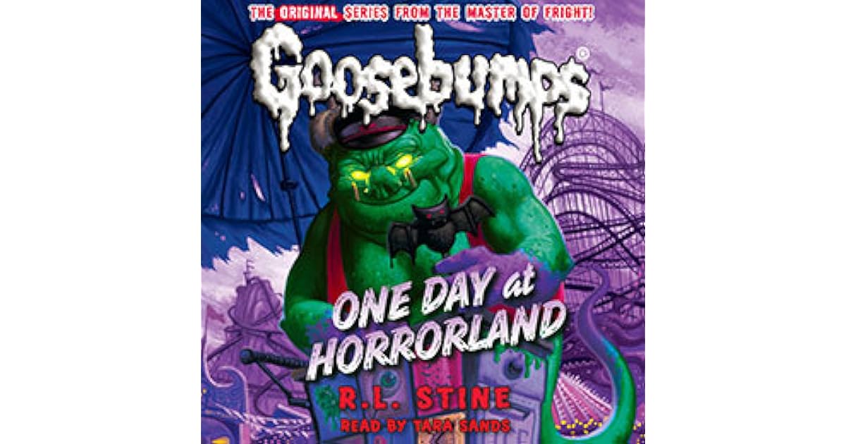 One Day at Horrorland (Classic Goosebumps #5) by R.L. Stine