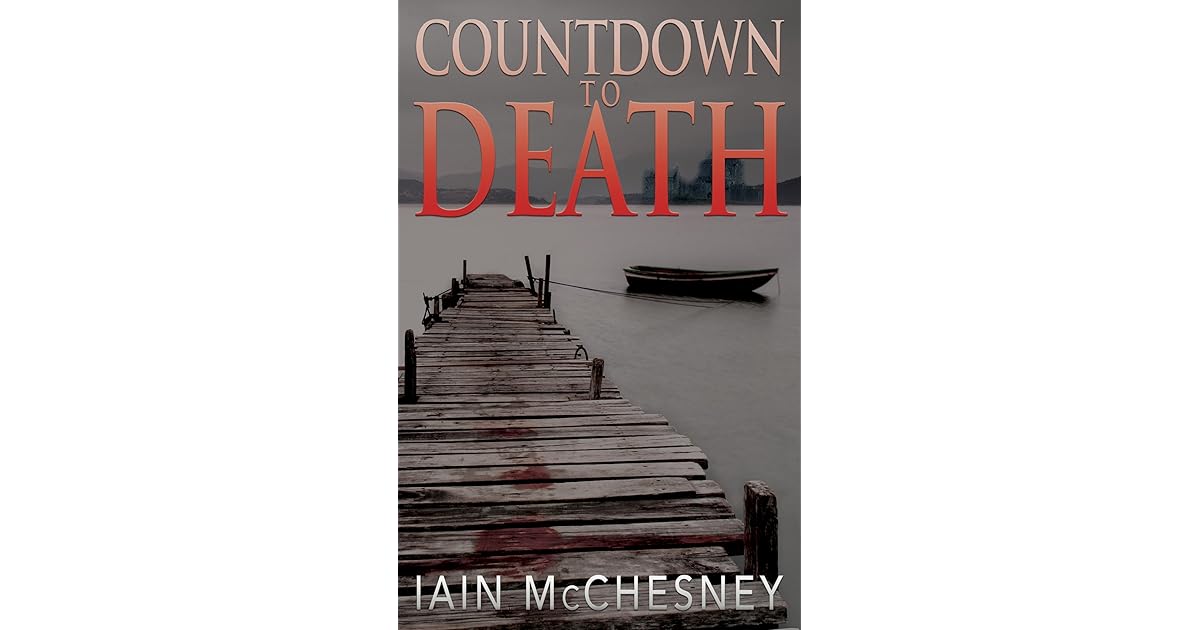 Countdown to Death by Iain McChesney