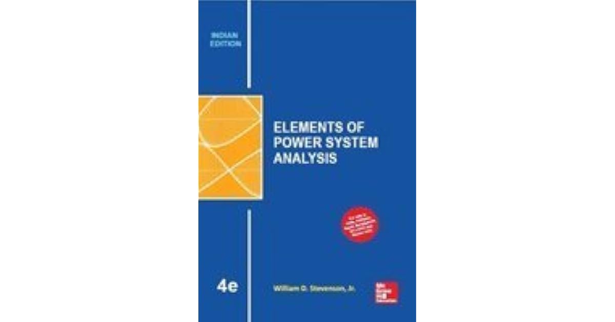 Elements of Power System Analysis by William D. Stevenson Jr.