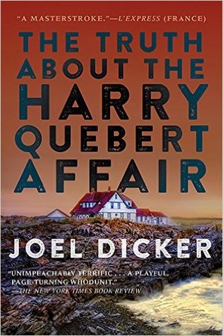 (Download) PDF The Truth About The Harry Quebert Affair BY Jo?l Dicker PDF Summary | GM Binder