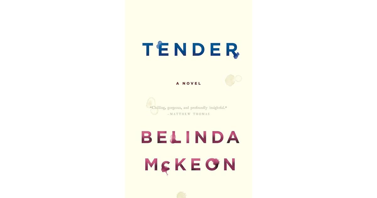 Tender by Belinda McKeon