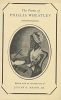 Poems of Phillis Wheatley by Phillis Wheatley